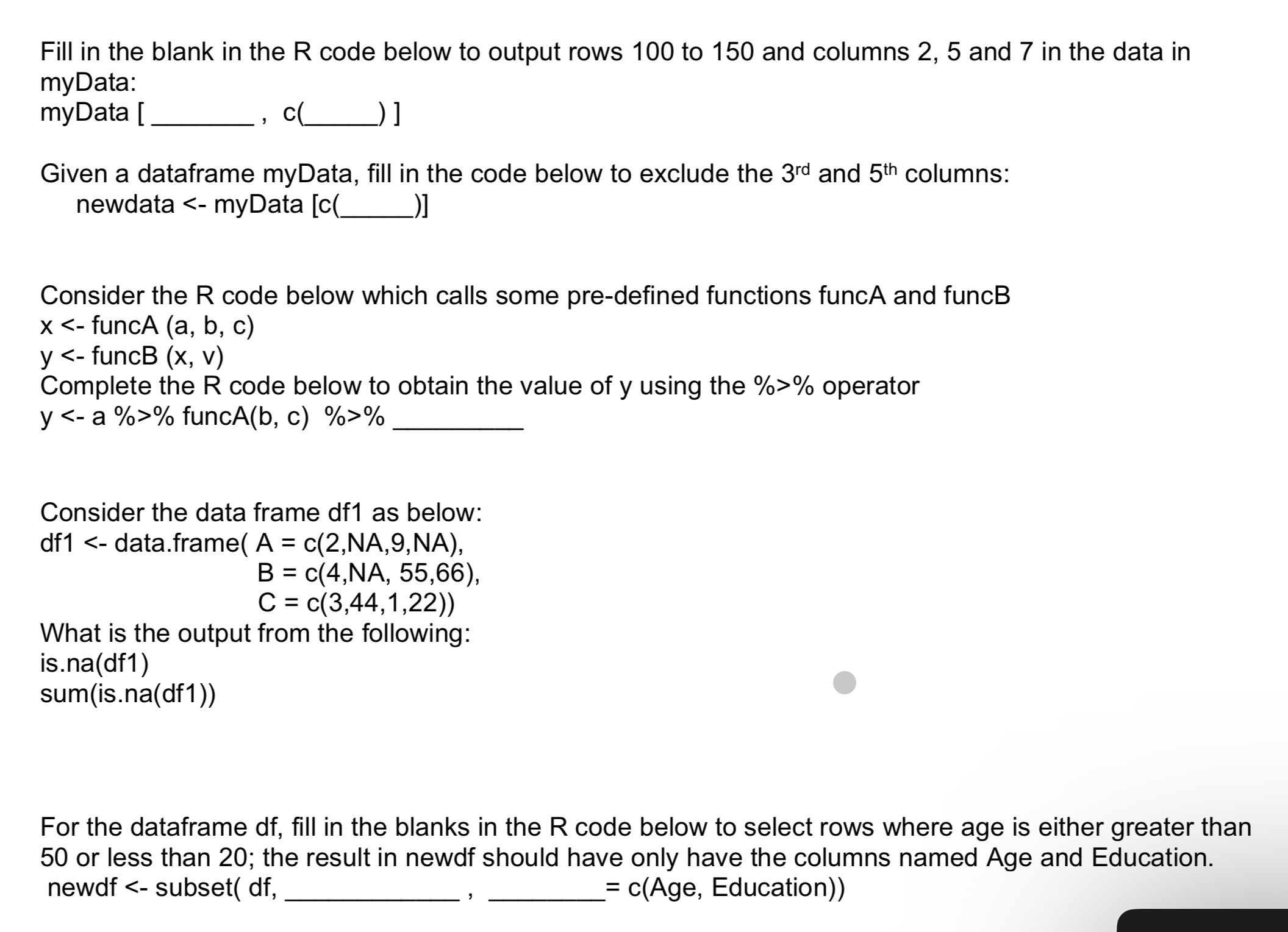 Fill in the blank in the R code below to output rows | Chegg.com