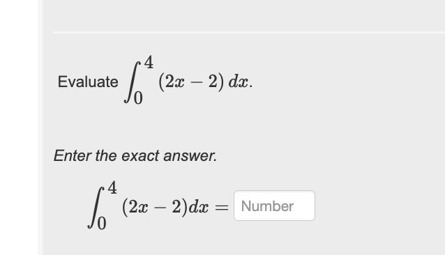 Solved Evaluate ∫04(2x-2)dxEnter the exact | Chegg.com