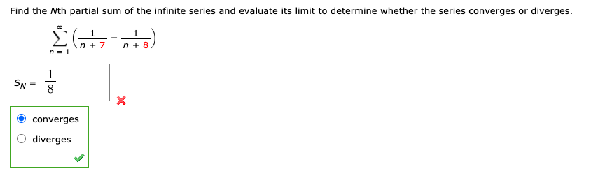 Solved Find the Nth partial sum of the infinite series and | Chegg.com