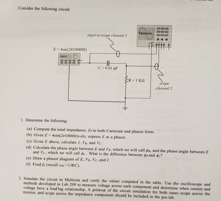 Solved Consider the following circuit: Tektronix input to | Chegg.com