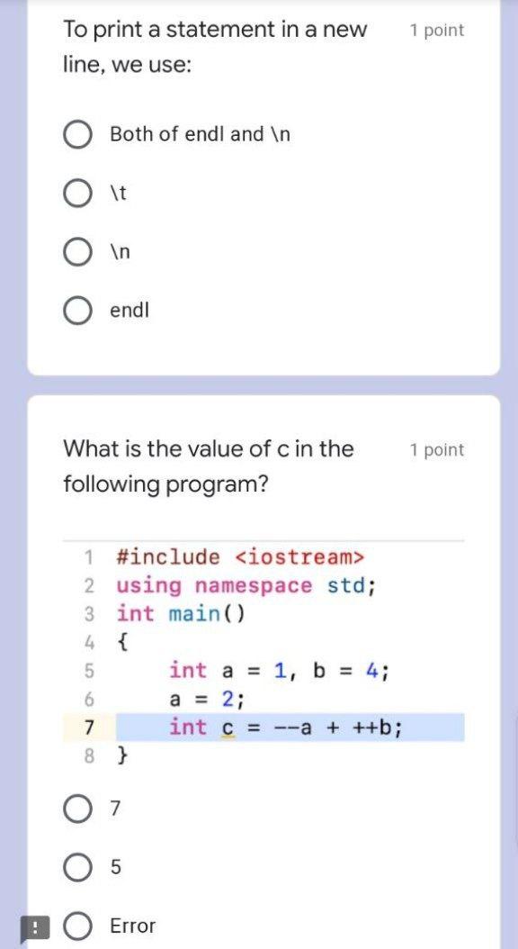 Solved 1 point To print a statement in a new line, we use: | Chegg.com