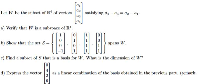 Solved a1 Let W be the subst of R4 of vectors | a2 | Chegg.com
