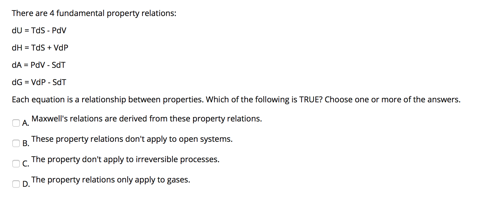 Solved There are 4 fundamental property relations: dU = Tds | Chegg.com