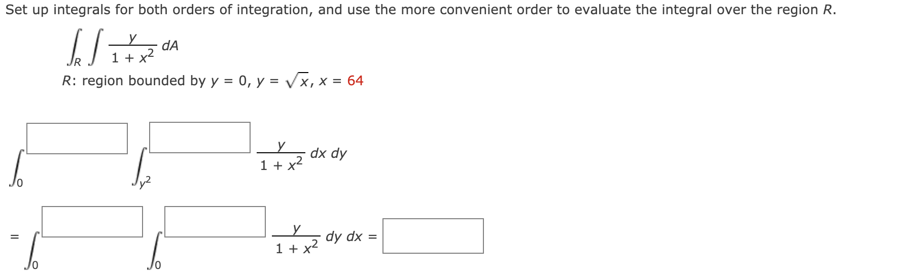 Solved Set up integrals for both orders of integration, and | Chegg.com