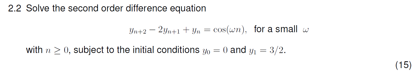 Solved 2.2 Solve the second order difference equation | Chegg.com