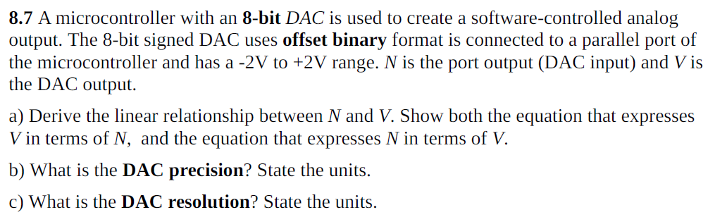 Solved 8.7 A microcontroller with an 8-bit DAC is used to | Chegg.com
