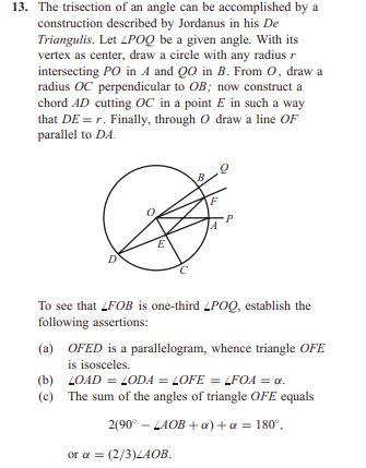 Solved 13. The trisection of an angle can be accomplished by | Chegg.com
