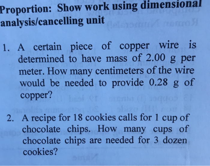 Solved Proportion: Show work using dimensional | Chegg.com