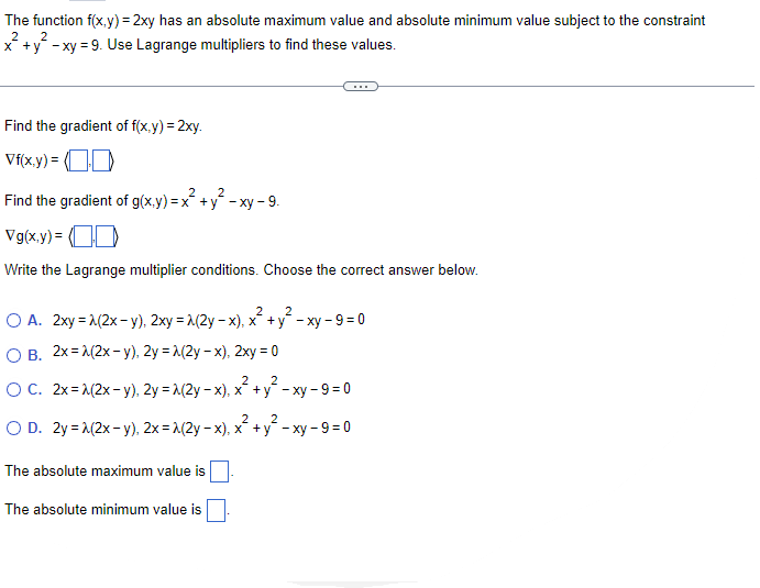 Solved Find both gradients,Lagrange and absolute max and min | Chegg.com