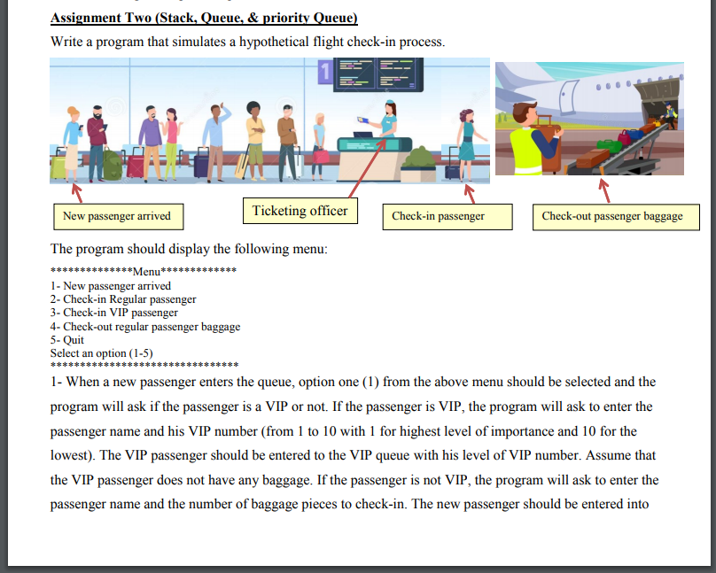 Assignment Two (Stack, Queue, & priority Queue) Write | Chegg.com