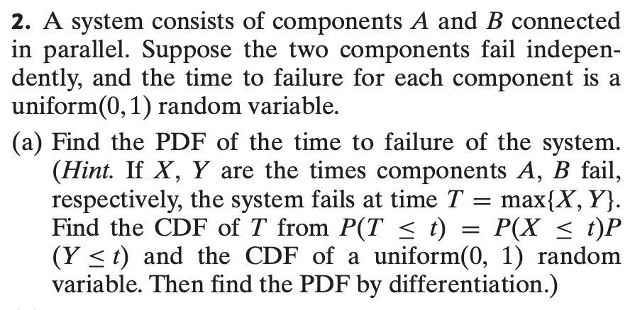 Solved 2. A system consists of components A and B connected | Chegg.com