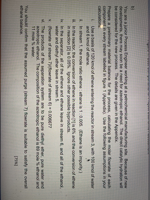 Solved b) You are a junior Process Engineer working at a | Chegg.com