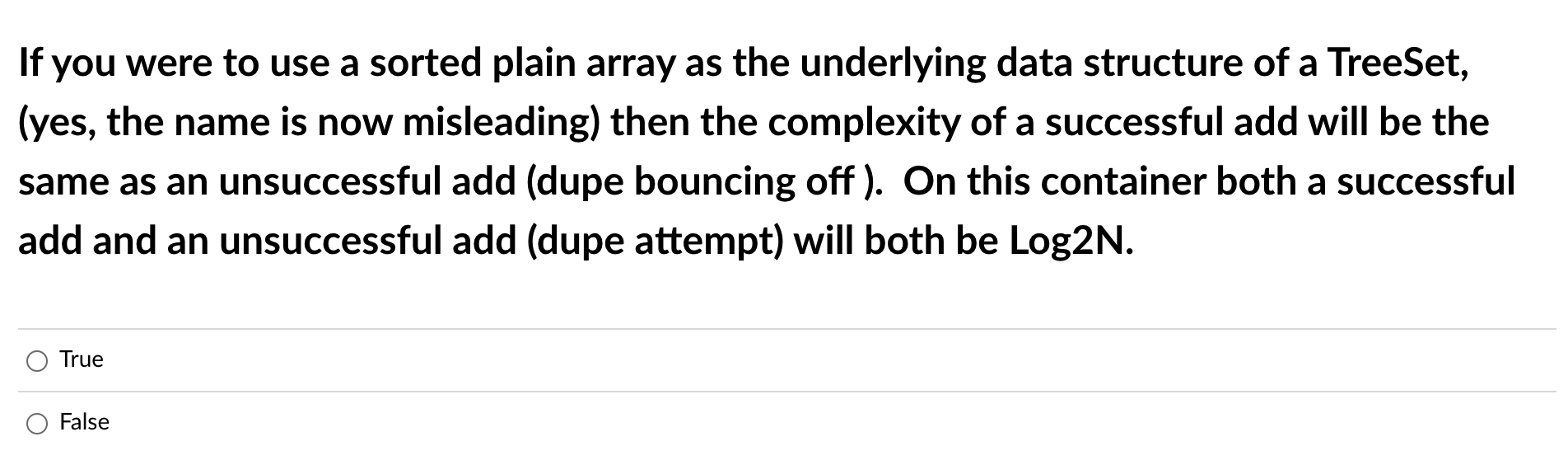 Solved If you were to use a sorted plain array as the | Chegg.com
