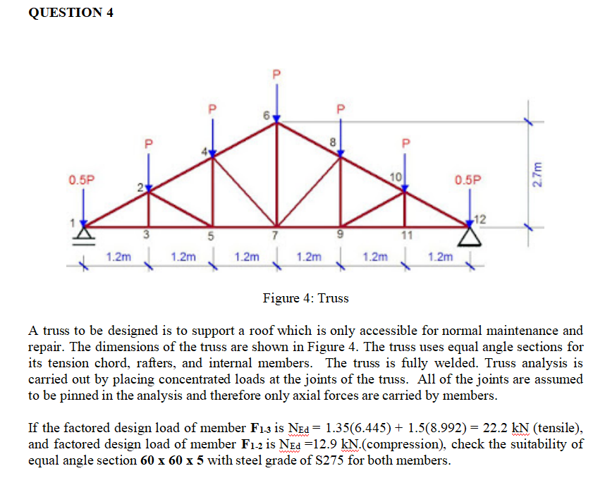 Solved QUESTION 4 P P 8 0.5P 10 0.5P 2.7m 12 3 7 11 5 1.2m | Chegg.com