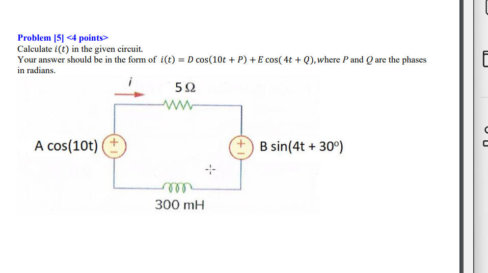 Solved Problem [5] Calculate i(t) in the given | Chegg.com
