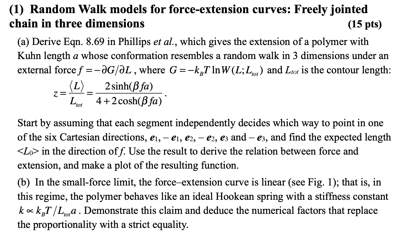 (1) Random Walk models for force-extension curves: | Chegg.com
