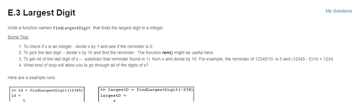 Solved E 3 Largest Digit My Solutions Write A Function Named Chegg
