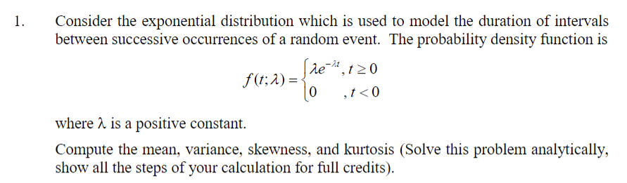 Solved For the exponential distribution in Problem 1 a) | Chegg.com