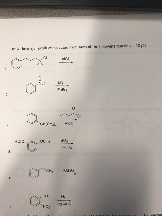 Solved Draw The Major Product Expected From Each Of The