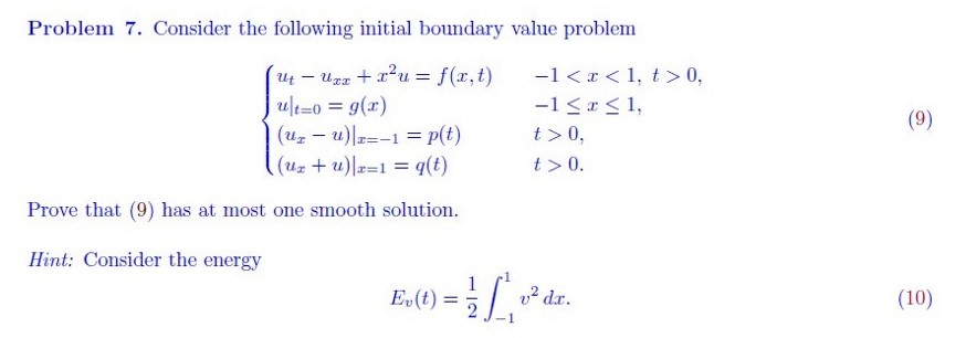 Solved Problem 7. Consider the following initial boundary | Chegg.com
