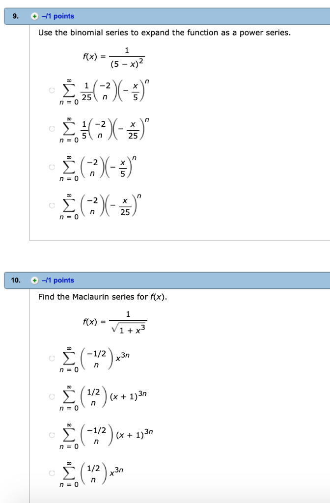 Solved 9. +-/1 points Use the binomial series to expand the | Chegg.com