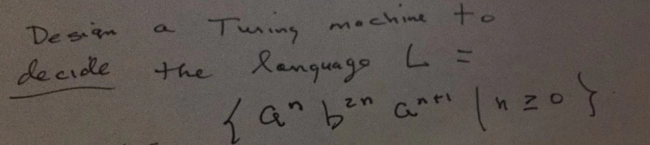 Solved Design a turing machine to decide the language L = | Chegg.com
