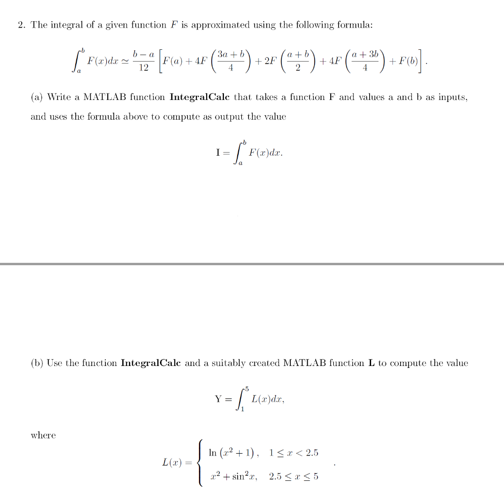 Solved 2. The integral of a given function F is approximated | Chegg.com
