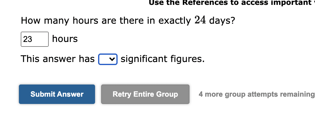 Solved Use the References to access important How many hours | Chegg.com