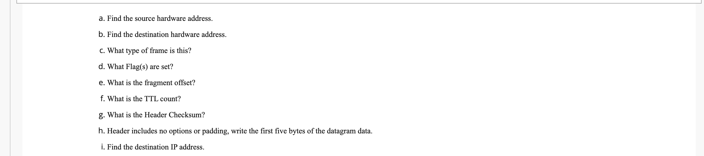 Solved The Frame And Ip Header Formats Are Given In A 