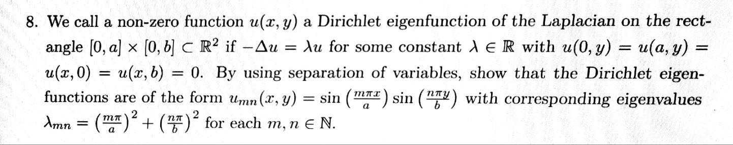 Solved 8. We call a non-zero function u(x, y) a Dirichlet | Chegg.com