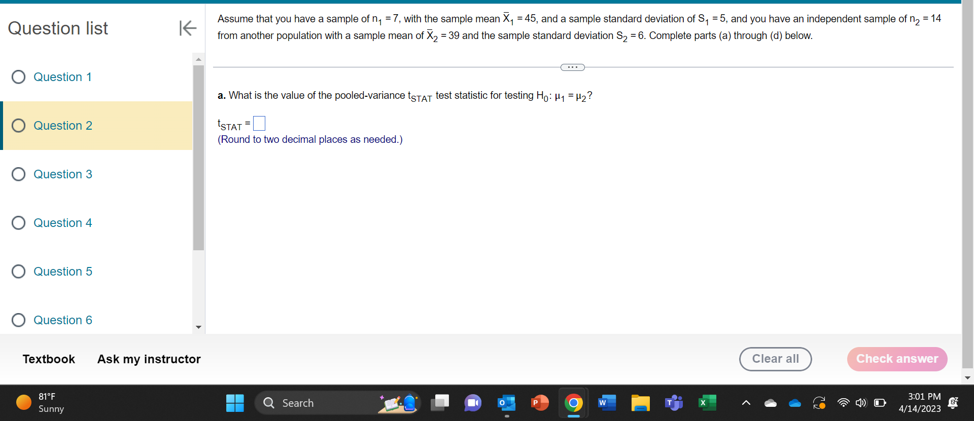 Solved Question list Assume that you have a sample of n1=7, | Chegg.com