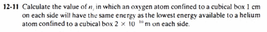 Solved 12-11 Calculate the value of ni in which an oxygen | Chegg.com