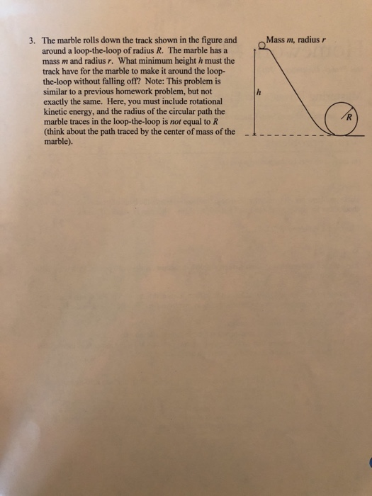 Solved 3. The marble rolls down the track shown in the | Chegg.com