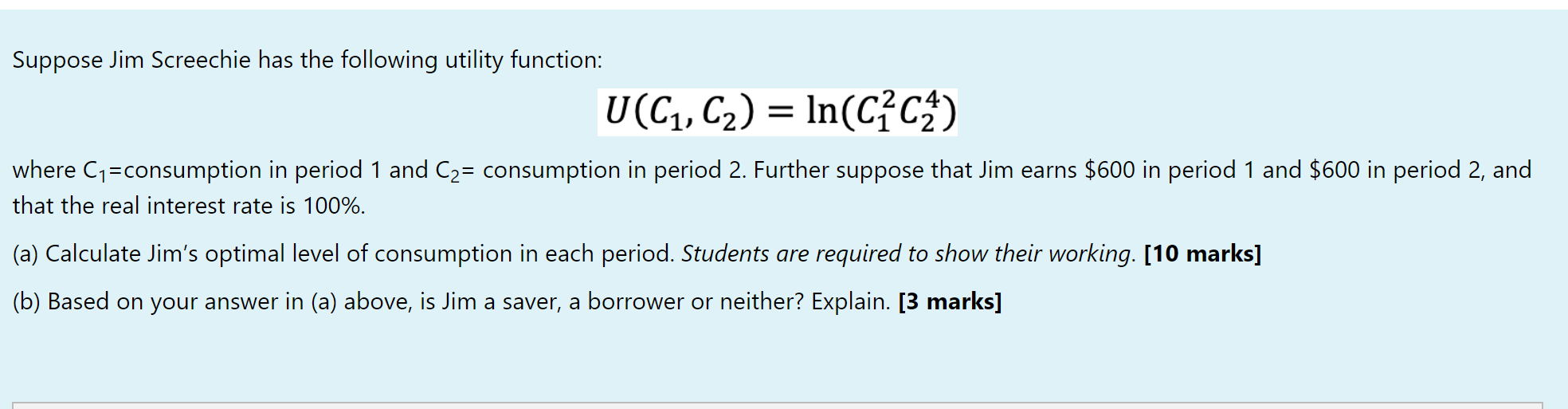 Solved Suppose Jim Screechie has the following utility | Chegg.com