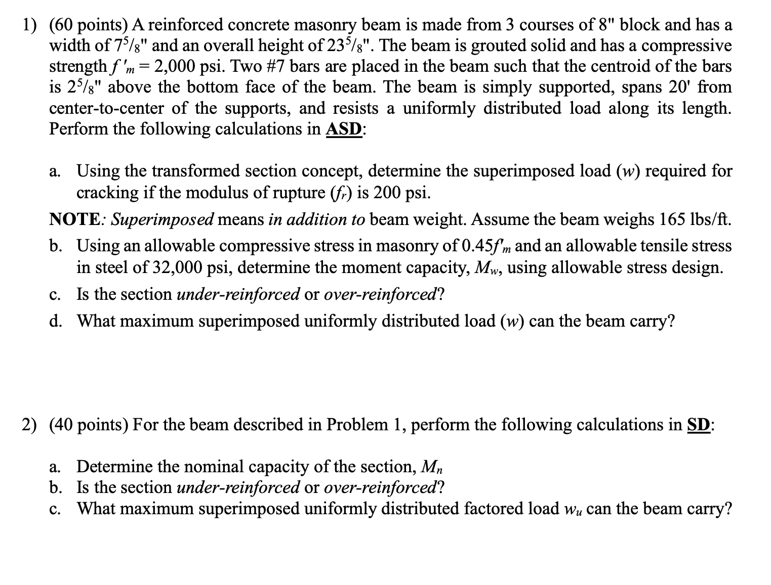 Solved 1) (60 points) A reinforced concrete masonry beam is | Chegg.com