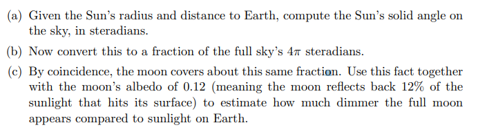 Solved (a) Given the Sun's radius and distance to Earth, | Chegg.com