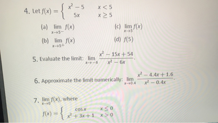 Solved { 5 4 " Let f(x) = (a) lim fx) (c) lim f(x) (d) f(5) | Chegg.com