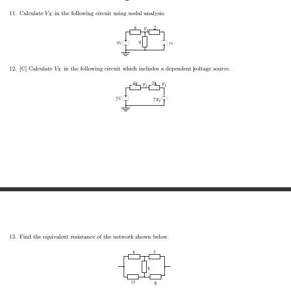 Solved 11. Calculate VX in the following circuit using nodal | Chegg.com