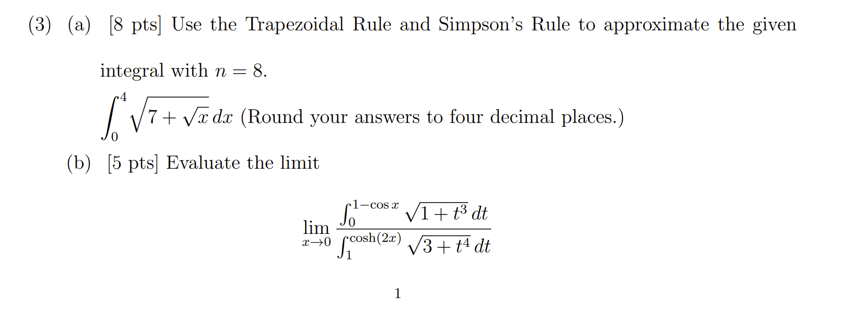 Solved (3) (a) [8pts] Use the Trapezoidal Rule and Simpson's | Chegg.com