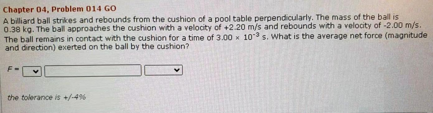 Solved Chapter 04, Problem 014 GO A billiard ball strikes | Chegg.com