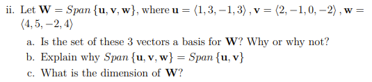 Solved ii. Let W=Span{u,v,w}, where | Chegg.com
