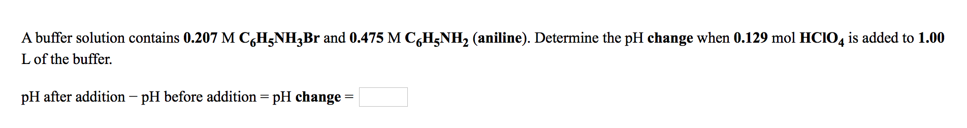 Solved A buffer solution contains 0.207 MCGH-NH2Br and 0.475 | Chegg.com