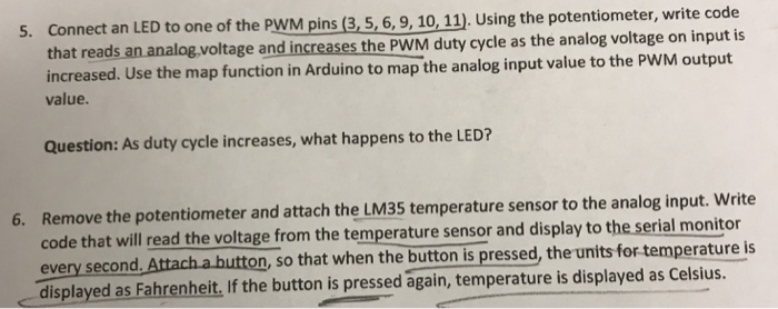 Solved 5. Connect an LED to one of the PWM pins | Chegg.com