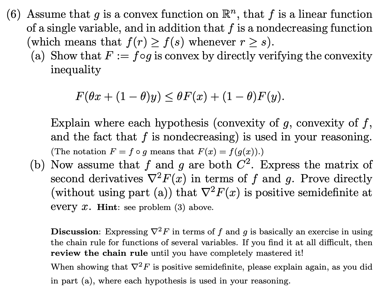 Solved (6) Assume that g is a convex function on Rn, that f | Chegg.com