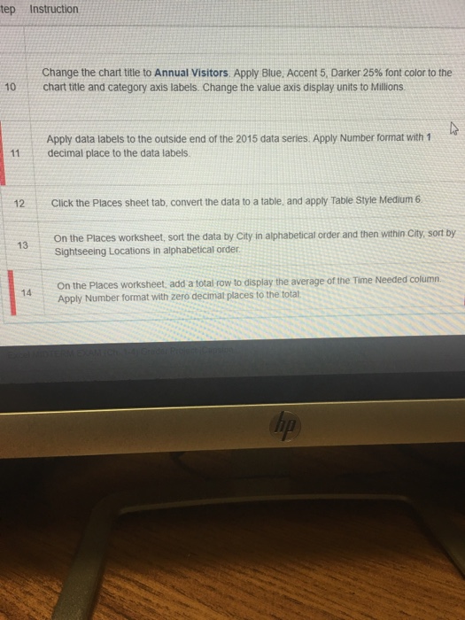 Step Instruction 1 Start Excel. Download and open the | Chegg.com