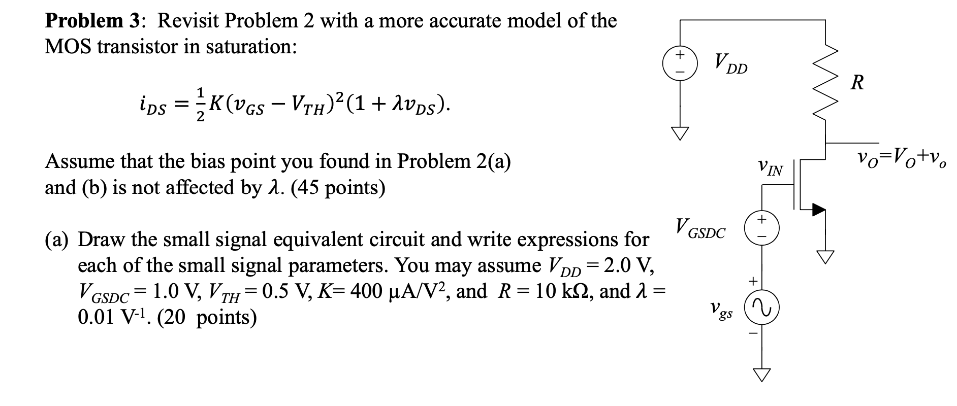 Solved Problem 3: Revisit Problem 2 with a more accurate | Chegg.com