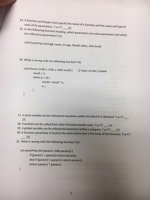 Solved 14. A function prototype must specify the name of a | Chegg.com