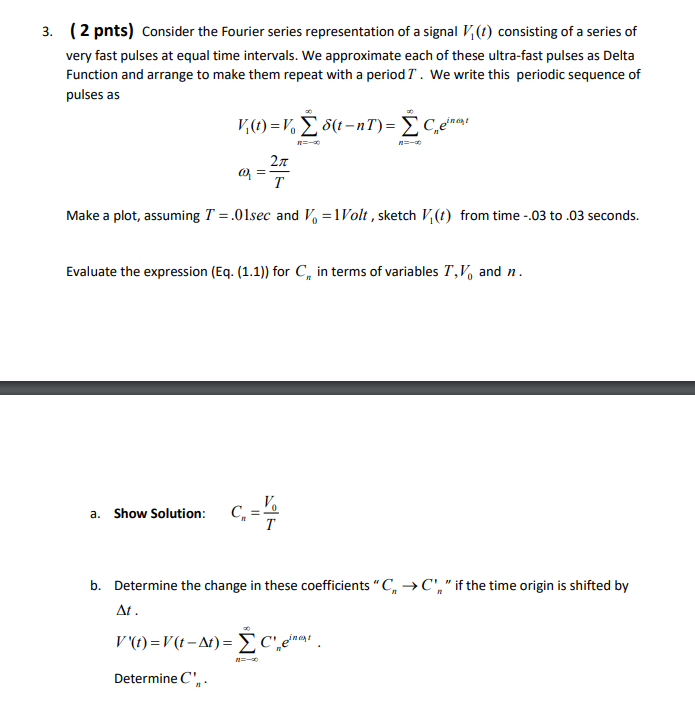 Solved 3. (2 pnts) Consider the Fourier series | Chegg.com