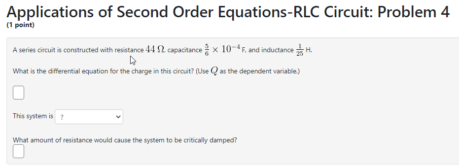 Solved Applications of Second Order Equations-RLC Circuit: | Chegg.com