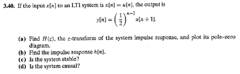 Solved 3.40. If the input x[n] to an LTI system is | Chegg.com